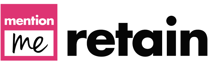 Referral Marketing & Customer Retention Software | Mention Me