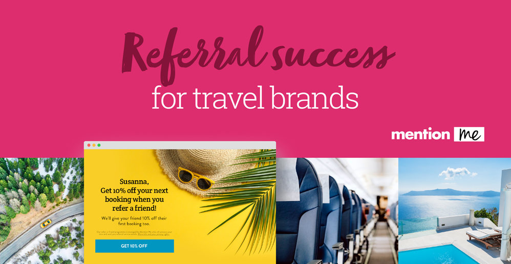 Referral marketing in the travel sector